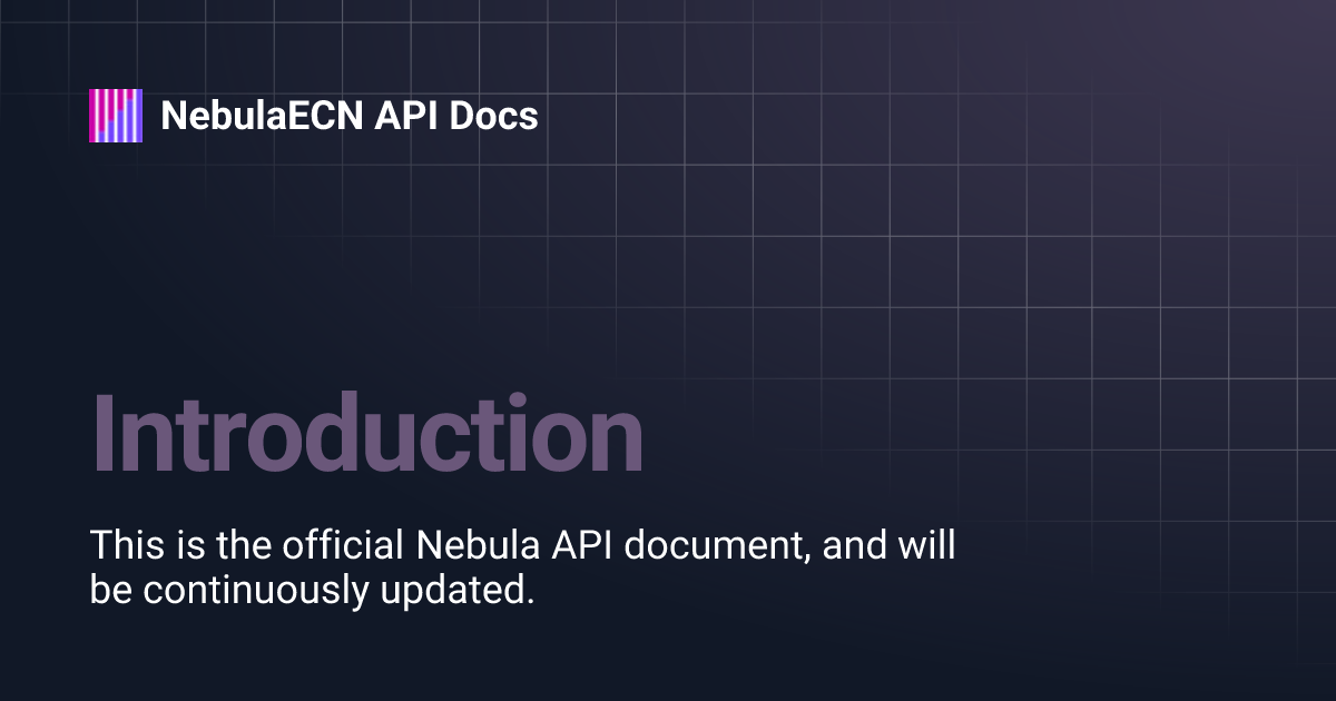 Introduction | NebulaECN API Docs